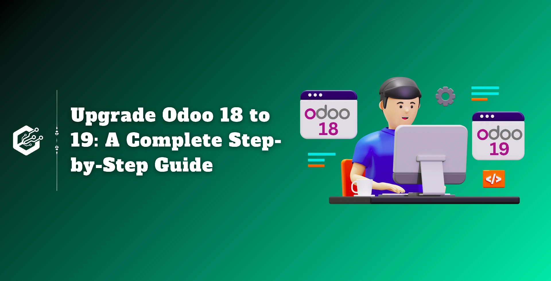 A Complete Step-by-Step Guide To Upgrade Odoo 18 to 19